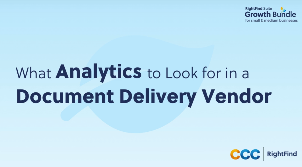 The 4 Analytics You Need from Your Document Delivery Provider | CCC
